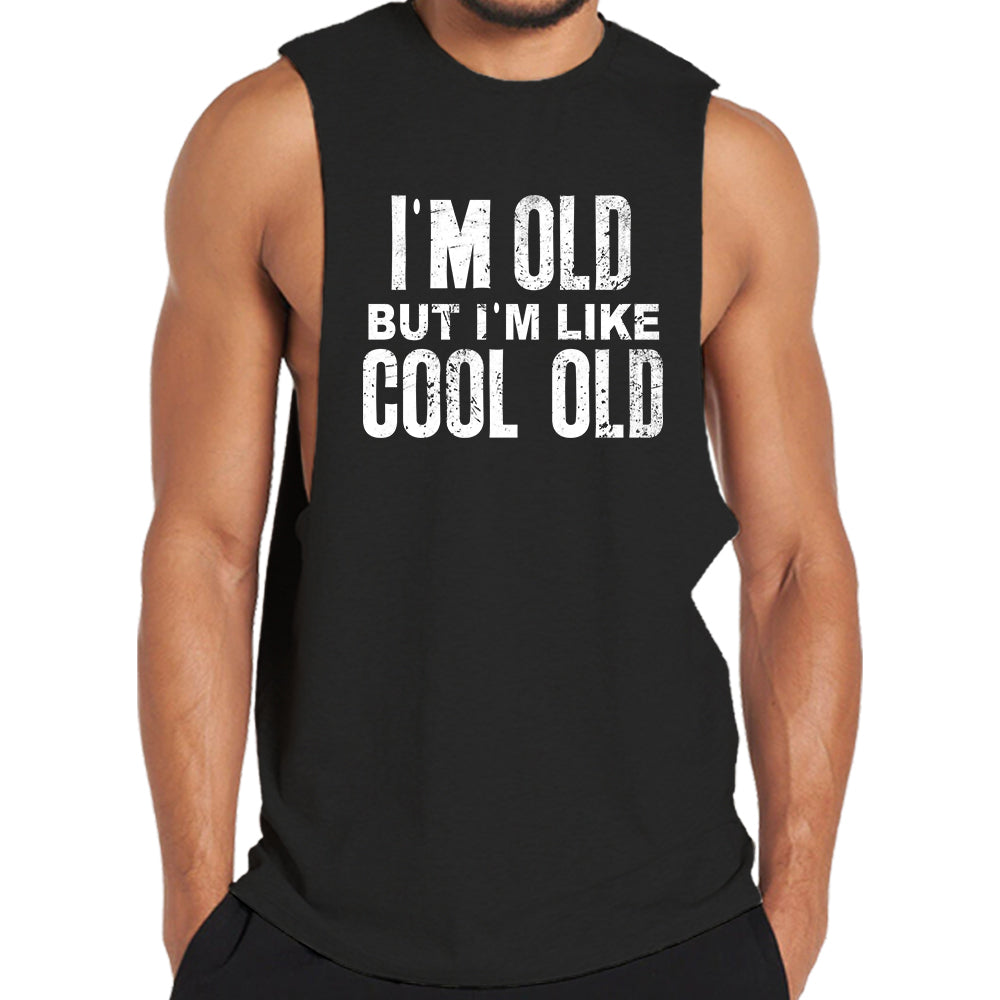 I'm Like Cool Old Tank Top