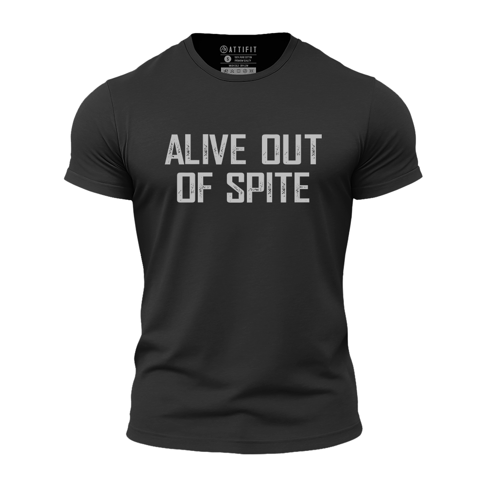 Alive Out Of Spite Quick-Dry T-Shirt